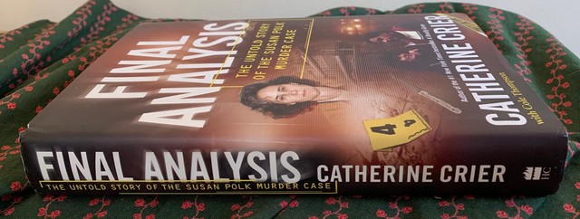 Final Analysis : The Untold Story of the Susan Polk Murder Case by ...