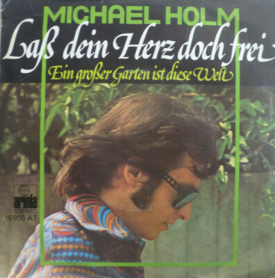 7" 1976 ! MICHAEL HOLM Laß Dein Herz doch frei /MINT-? | eBay.de