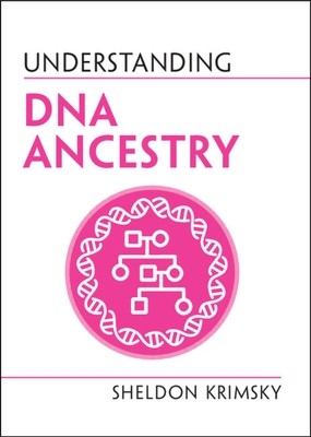 Understanding DNA Ancestry Sheldon Krimsky Paperback 9781108816038| eBay