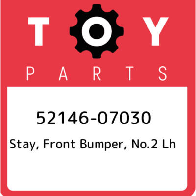 52146-07030 Toyota Stay, front bumper, no.2 lh 5214607030, New Genuine ...