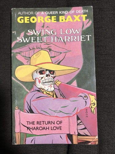 George Baxt SWING LOW SWEET HARRIET THE RETURN OF PHAROAH LOVE 1987 | eBay