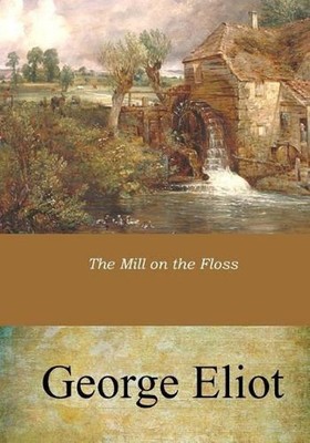 The Mill on the Floss by George Eliot (English) Paperback Book ...