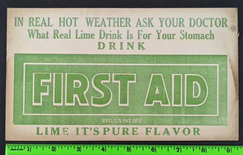 Antique 1920's First Aid Lime Drink Beverage Quack Advertising ...