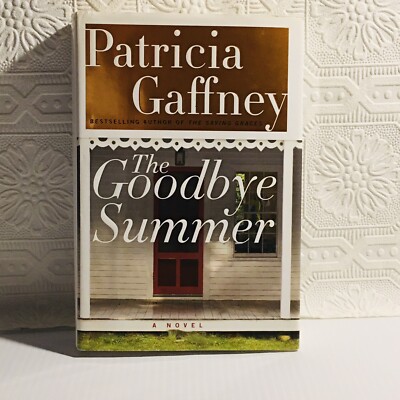 The Goodbye Summer: A Novel (Gaffney, Patricia) by Patricia Gaffney ...