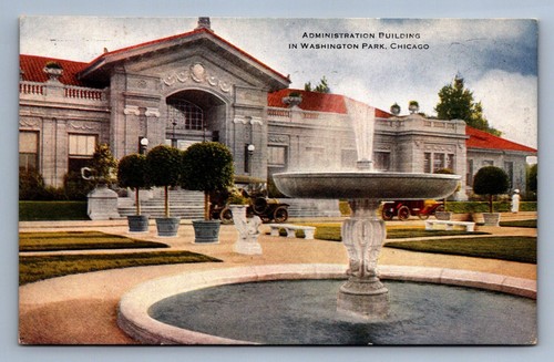 Postcard Vtg Illinois Chicago Administration Building Washington Park ...