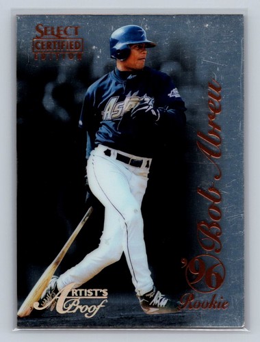 1996 Select Certified #104 Bob Abreu Artist's Proofs | eBay
