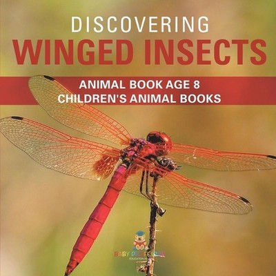 Discovering Winged Insects - Animal Book Age 8 Children's Animal Books ...