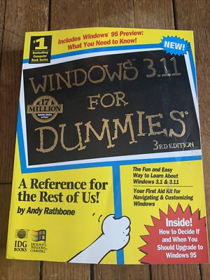 Windows 3.11 for Dummies by IDG Books Staff and Andy Rathbone (1998 ...