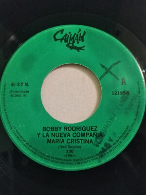 Salsa Bobby Rodríguez Y La Nueva Compañia - Maria Cristina / El Pintor ...