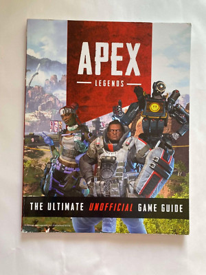 Apex Legends: The Ultimate Unofficial Game Guide (Paperback) Get Ready ...