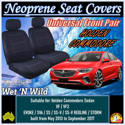 Neoprene Front Seat Covers suitable for Holden Commodore VF Sedan: 2013 ...
