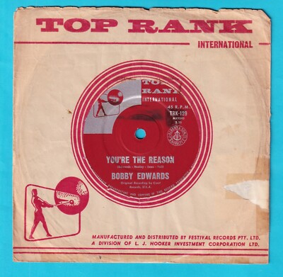 Bobby Edwards 1961 Oz "Top Rank" 45rpm single - You're The Reason / I'm ...