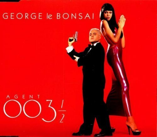 George le Bonsai Agent 003 1/2 (1999) [Maxi-CD] | eBay