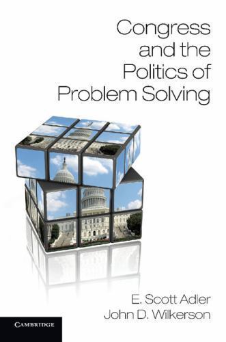 Congress and the Politics of Problem Solving 9781107670310| eBay