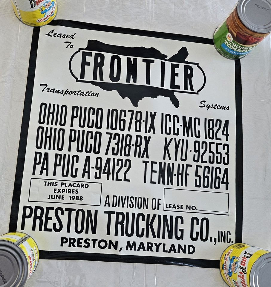 20X21 1988 FRONTIER PRESTON TRUCKING Heavy TRUCK PLACARD STICKER 3M ...