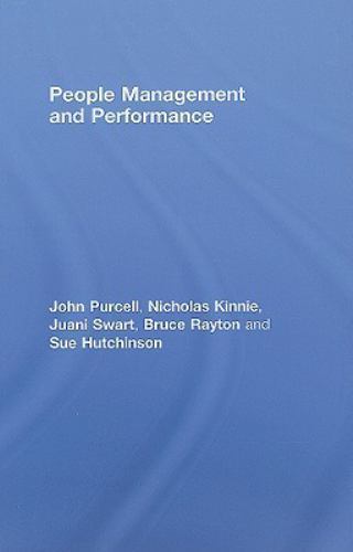 People Management and Performance by Bruce Rayton, Nicholas Kinnie ...