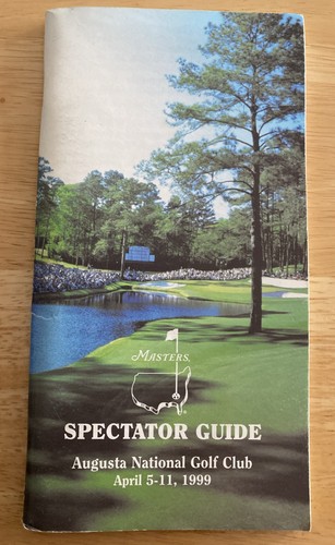 1999 Masters Tournament Spectator Guide AUGUSTA NATIONAL GC Jose Maria ...