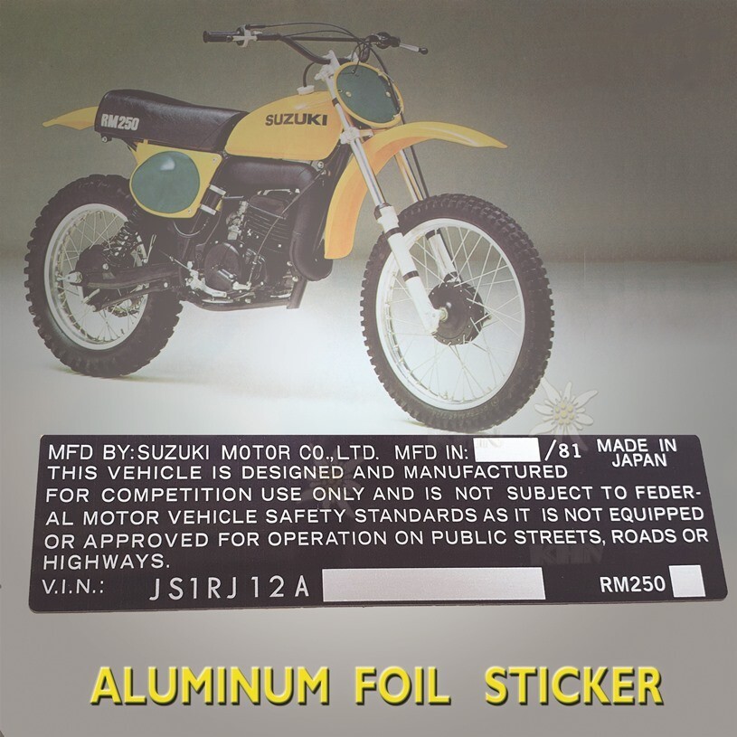 SUZUKI RM250 81 MODEL HEADTUBE TAG DATA FRAME ALUMINUM FOIL STICKER ...