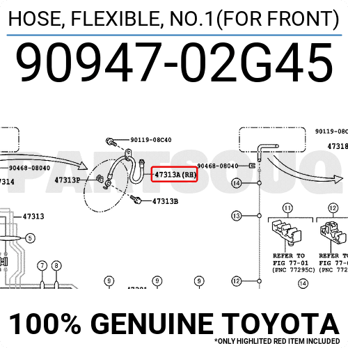 9094702G45 Genuine Toyota HOSE, FLEXIBLE, NO.1(FOR FRONT) 90947-02G45 ...