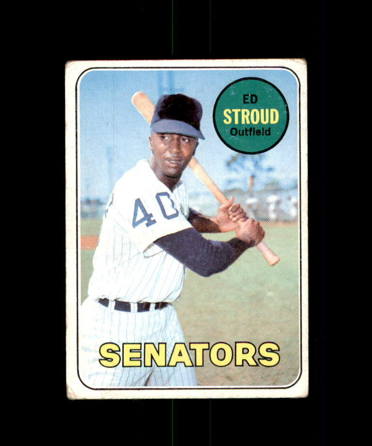 1969 TOPPS BASEBALL CARD WASHINGTON SENATORS #272 ED STROUD | eBay