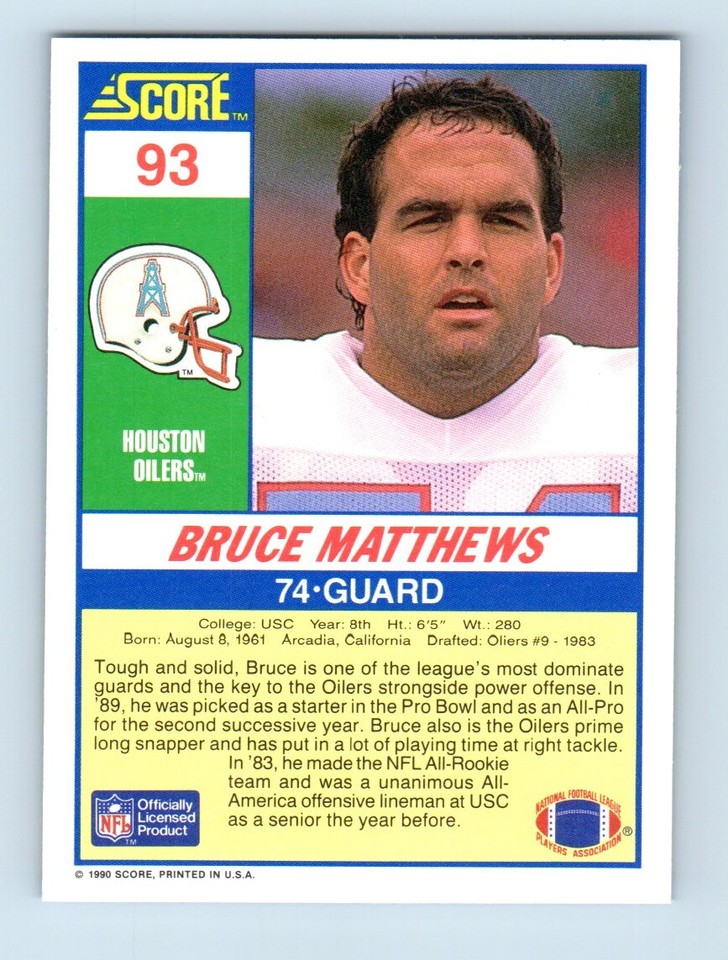 1990 Score Bruce Matthews Houston Oilers #93 | eBay