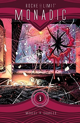 ROCHE LIMIT VOLUME 3: MONADIC By Michael Moreci *Excellent Condition* | eBay