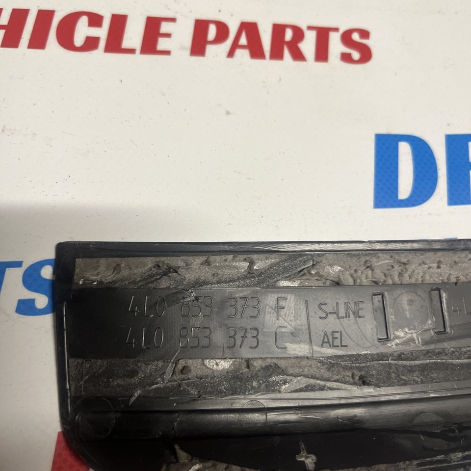 AUDI Q7 PASSENGER FRONT LEFT N/S DOOR SILL TRIM PANEL 4L0853373E | eBay UK