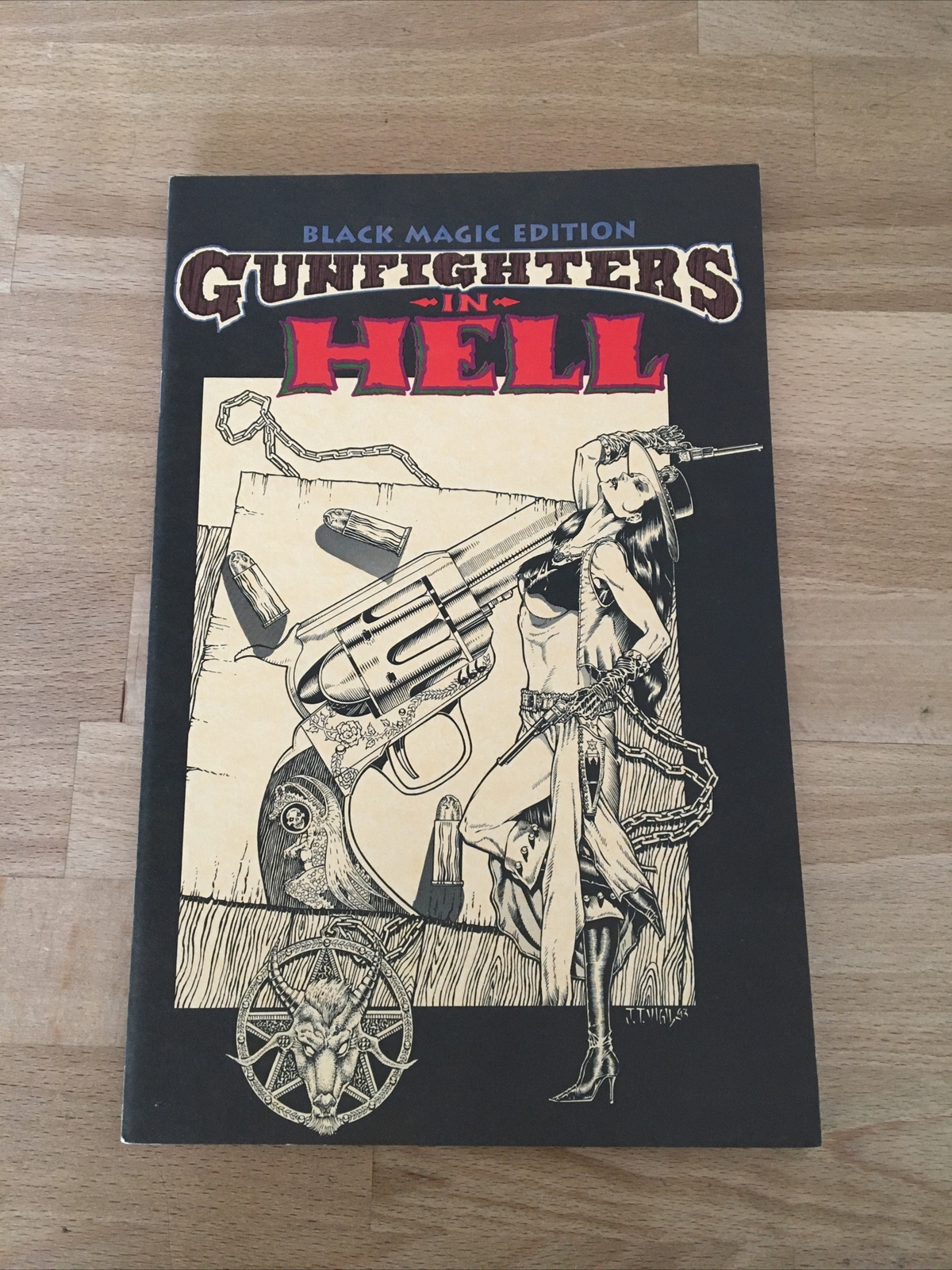 Gunfighters in Hell - Black Magic Edition - Rebel Studios - Joe Vigil ...