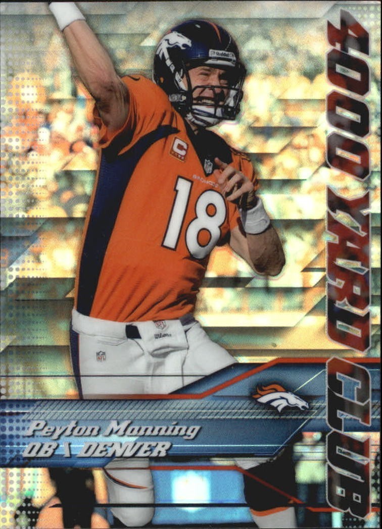 2014 Topps Chrome - 4000 yd. Club Peyton Manning #6 for sale online | eBay