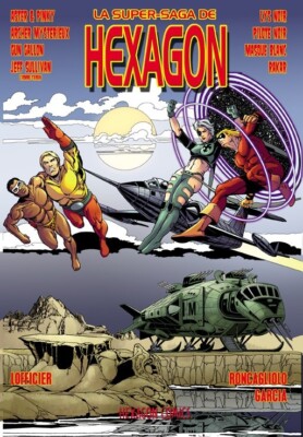 LA SUPER-SAGA DE HEXAGON - Hexagon Comics - Neuf | eBay