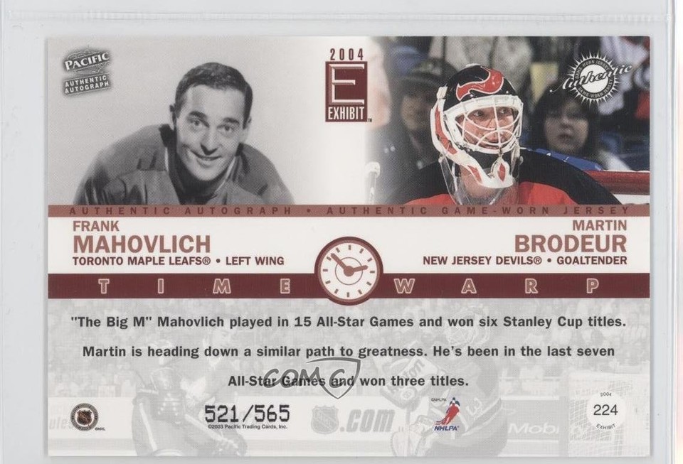 2003-04 Pacific Exhibit /565 Frank Mahovlich Martin Brodeur #224 Auto ...