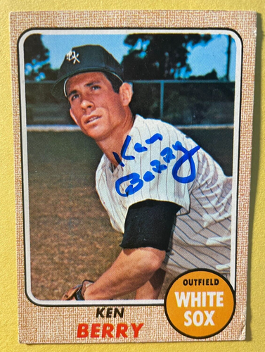 SIGNED KEN BERRY 1968 TOPPS BASEBALL CARD AUTOGRAPHED - WHITE SOX | eBay