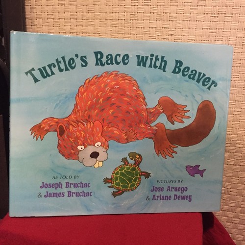 Turtle's Race with Beaver A Traditional Seneca Story James Bruchac HC ...