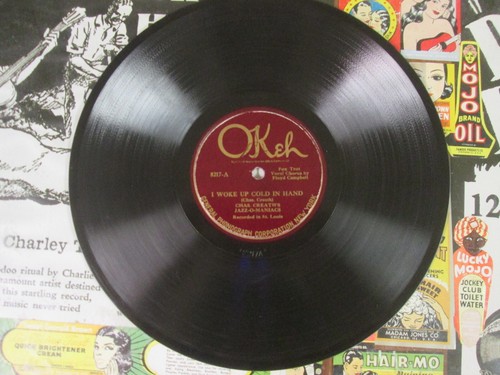 78 RPM Chas. Creath's Jazz-o-Maniacs "I Woke Up Cold In Hand" Okeh 8217 ...