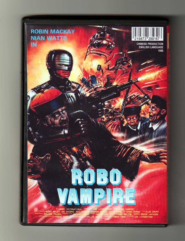 ROBO VAMPIRE (1988) Over-the-top 'Weird Asia' by Godfrey Ho w/English ...
