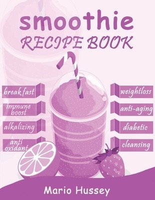 Mario Hussey Smoothie Recipe Book (Poche) | eBay