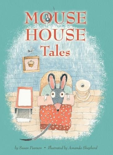 Susan Pearson Mouse House Tales (Paperback) 9781609057152| eBay