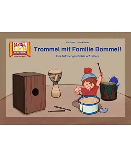 Trommel mit Familie Bommel! / Kamishibai Bildkarten: Eine ...