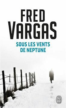 Sous les vents de Neptune von Vargas, Fred | Buch | Zustand gut ...
