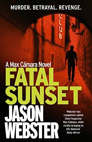 Fatal Sunset (Max Camara 6) by Webster, Jason Book The Fast Free ...