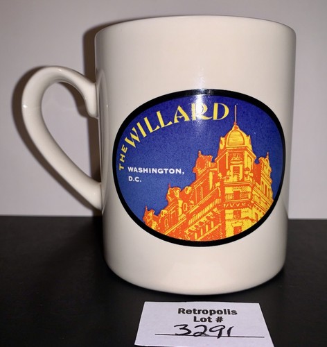 The Willard Hotel Mug Washington DC Grand American Hotel Collection ...