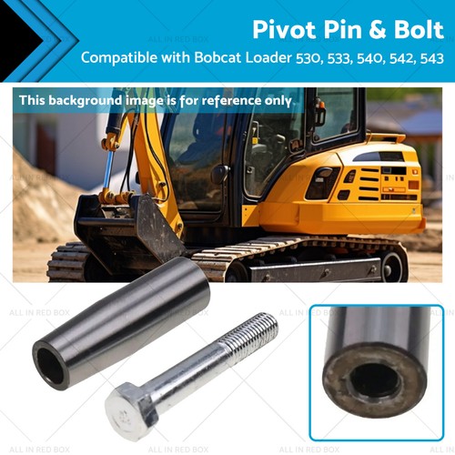Pivot Pin & Bolt Suitable for Bobcat S130 730-732 741 743 751 753 763 ...