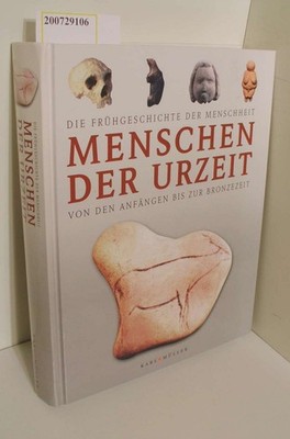 Menschen der Urzeit : die Frühgeschichte der Menschheit von den ...