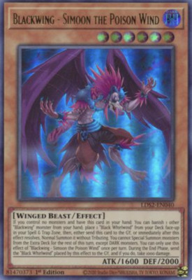 Blackwing - Simoon the Poison Wind - LDS2-EN040 - Ultra Rare 1st - Near ...