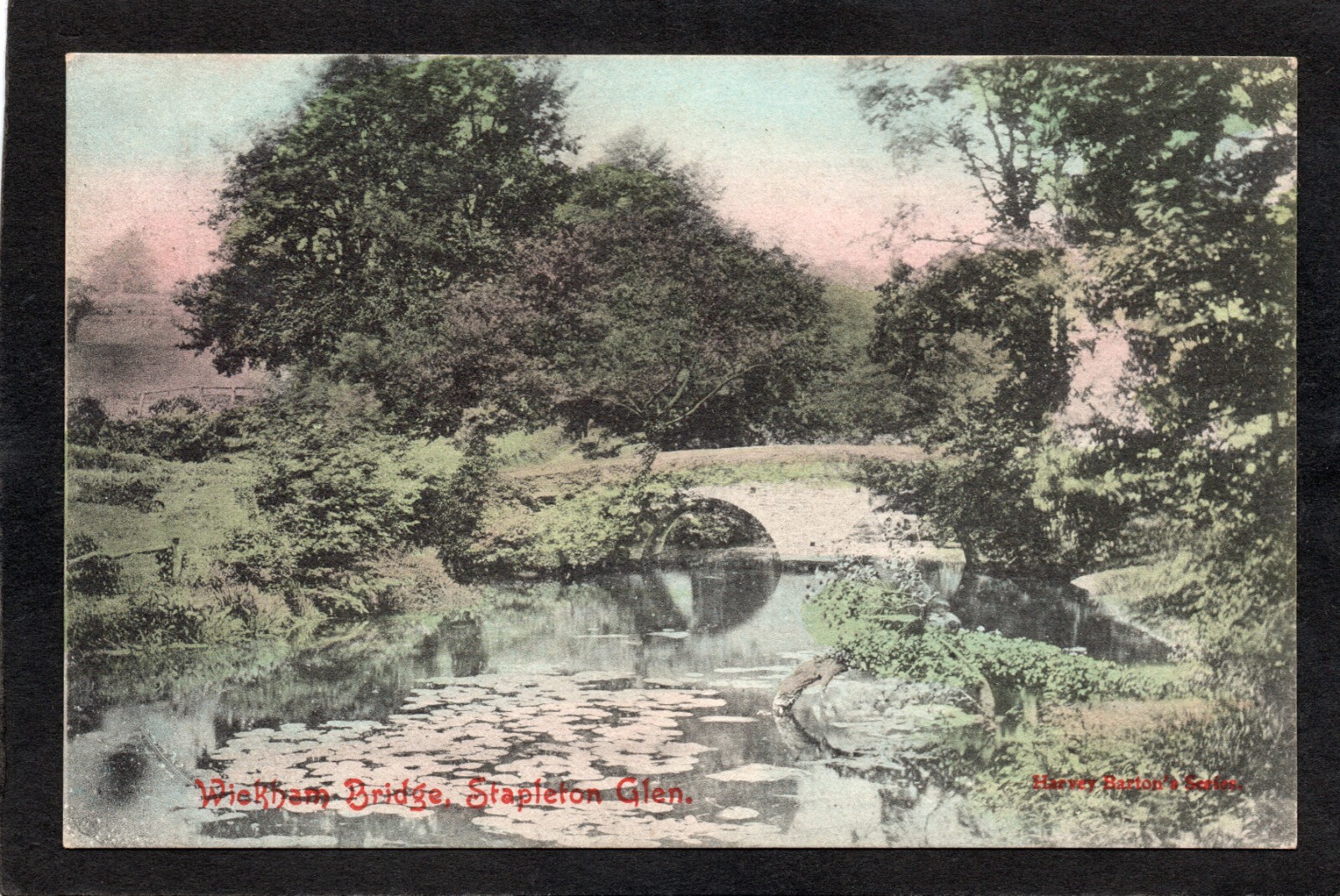 Postcard Stapleton Glen nr Bristol Somerset the Wickham Bridge on River ...