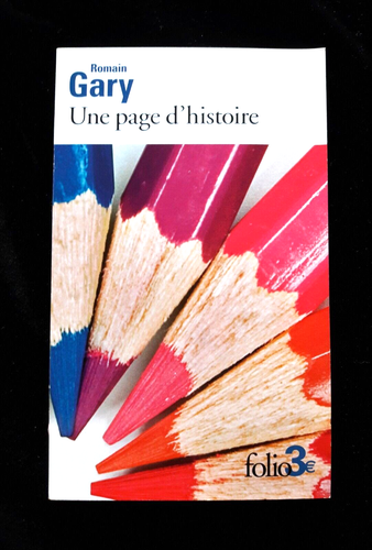 UNE PAGE D'HISTOIRE ROMAIN GARY LITTERATURE/FRANCE 840 | eBay