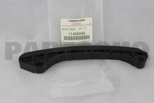 1140A046 Genuine Mitsubishi GUIDE,CHAINLOOSESIDE | eBay