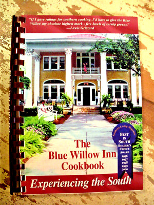 THE BLUE WILLOW INN COOKBOOK Voted Southern Living's Best Small Town ...