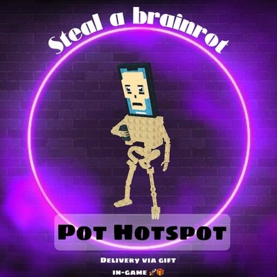 Roblox – Pot Hotspot ☠️📱 | Steal a Brainrot Rare Item | Fast Delivery ...