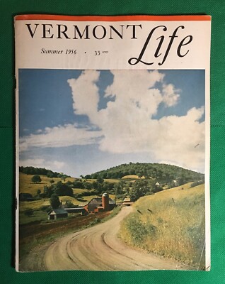 Vermont Life Magazine Summer 1956 Issue | eBay